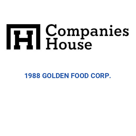 1988 GOLDEN FOOD CORP. | Companies House Registry Search