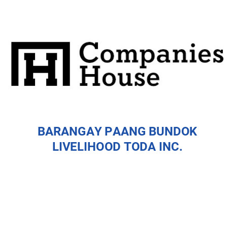 BARANGAY PAANG BUNDOK LIVELIHOOD TODA INC. | Companies House Registry ...