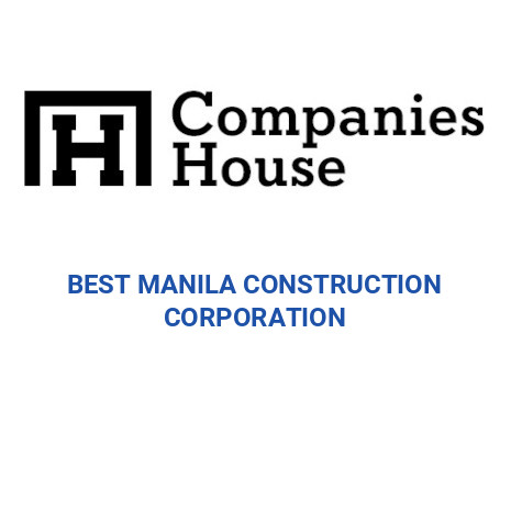 BEST MANILA CONSTRUCTION CORPORATION | Companies House Registry Search