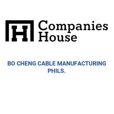 BO CHENG CABLE MANUFACTURING PHILS. | Companies House Registry Search