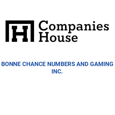 BONNE CHANCE NUMBERS AND GAMING INC. | Companies House Registry Search