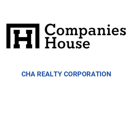 CHA REALTY CORPORATION | Companies House Registry Search