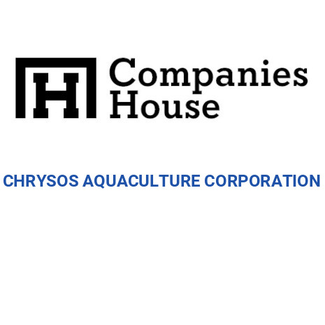 CHRYSOS AQUACULTURE CORPORATION | Companies House Registry Search