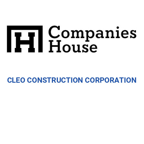 CLEO CONSTRUCTION CORPORATION | Companies House Registry Search
