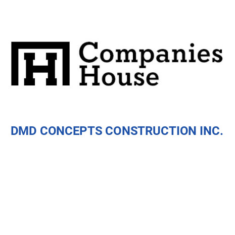 DMD CONCEPTS CONSTRUCTION INC. | Companies House Registry Search