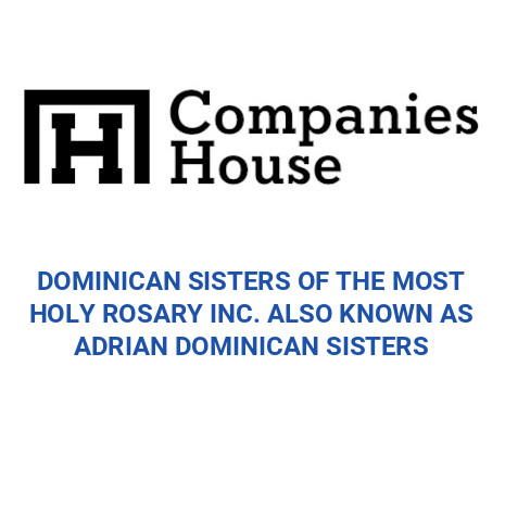 DOMINICAN SISTERS OF THE MOST HOLY ROSARY INC. ALSO KNOWN AS ADRIAN ...