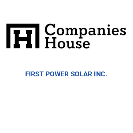 FIRST POWER SOLAR INC. | Companies House Registry Search