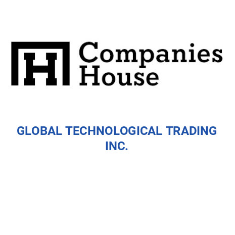 GLOBAL TECHNOLOGICAL TRADING INC. | Companies House Registry Search
