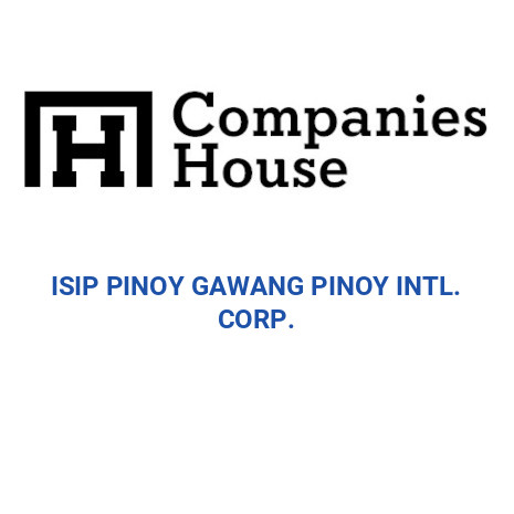ISIP PINOY GAWANG PINOY INTL. CORP. | Companies House Registry Search