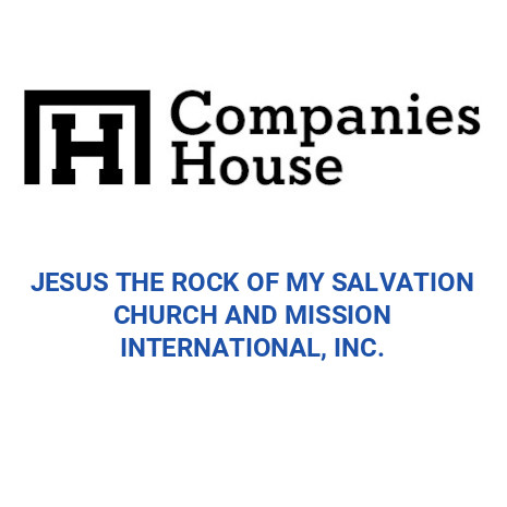JESUS THE ROCK OF MY SALVATION CHURCH AND MISSION INTERNATIONAL, INC ...