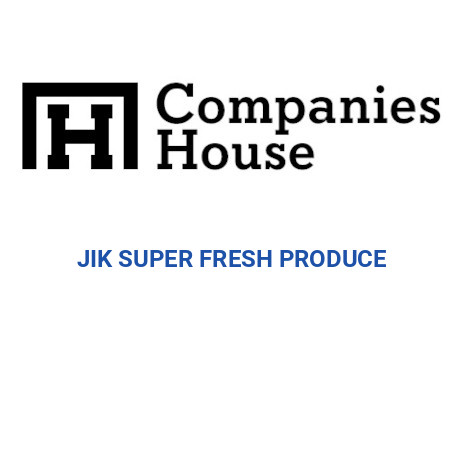 JIK SUPER FRESH PRODUCE | Companies House Registry Search