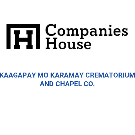 KAAGAPAY MO KARAMAY CREMATORIUM AND CHAPEL CO. | Companies House ...