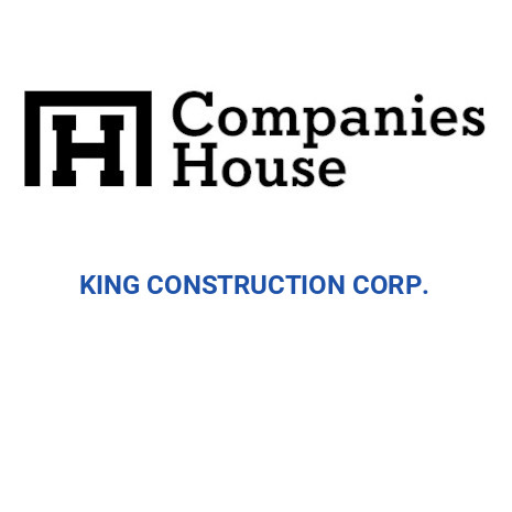 KING CONSTRUCTION CORP. | Companies House Registry Search