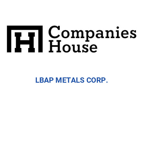LBAP METALS CORP. | Companies House Registry Search