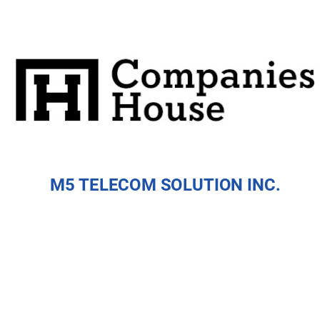M5 TELECOM SOLUTION INC. | Companies House Registry Search