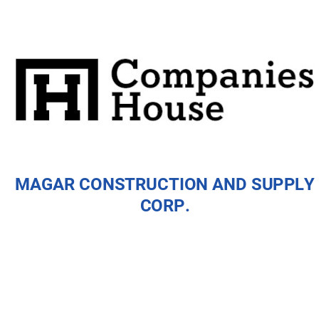 MAGAR CONSTRUCTION AND SUPPLY CORP. | Companies House Registry Search