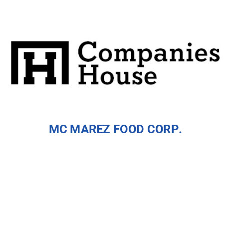 MC MAREZ FOOD CORP. | Companies House Registry Search