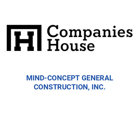 MIND-CONCEPT GENERAL CONSTRUCTION, INC. | Companies House Registry Search