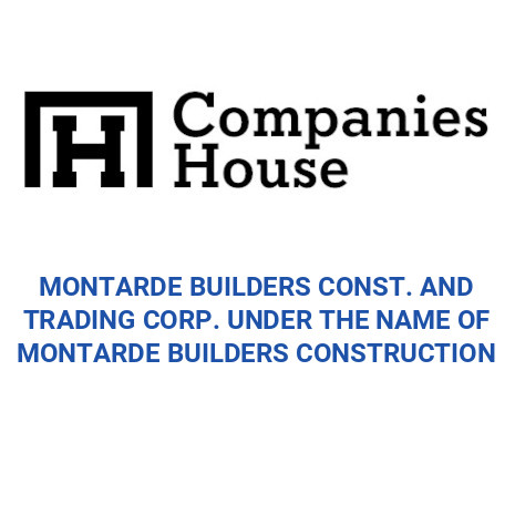 MONTARDE BUILDERS CONST. AND TRADING CORP. UNDER THE NAME OF MONTARDE ...