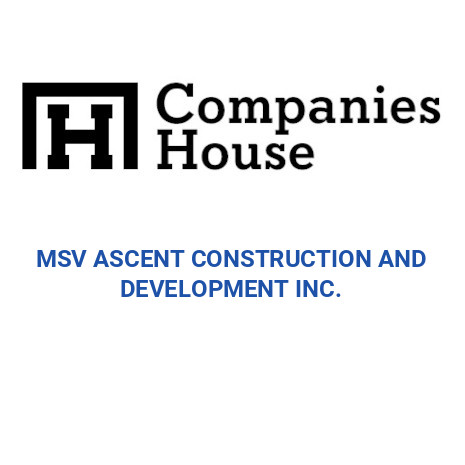 MSV ASCENT CONSTRUCTION AND DEVELOPMENT INC. | Companies House Registry ...