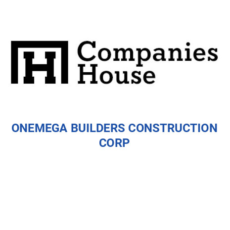 ONEMEGA BUILDERS CONSTRUCTION CORP | Companies House Registry Search