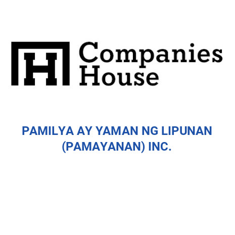 PAMILYA AY YAMAN NG LIPUNAN (PAMAYANAN) INC. | Companies House Registry ...