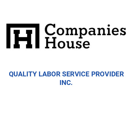 QUALITY LABOR SERVICE PROVIDER INC. | Companies House Registry Search