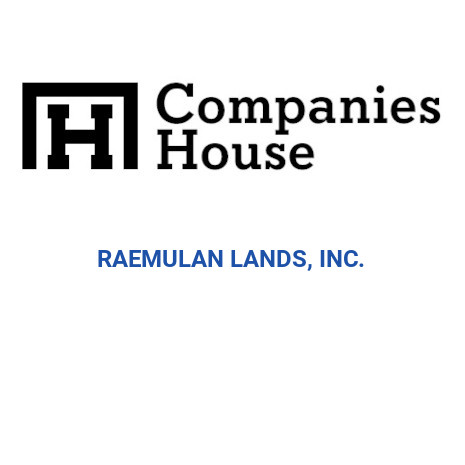 RAEMULAN LANDS, INC. | Companies House Registry Search
