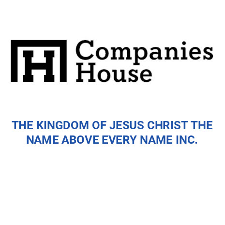 THE KINGDOM OF JESUS CHRIST THE NAME ABOVE EVERY NAME INC. | Companies ...