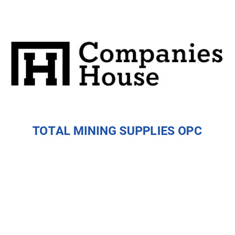 TOTAL MINING SUPPLIES OPC | Companies House Registry Search
