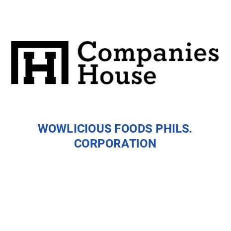 WOWLICIOUS FOODS PHILS. CORPORATION | Companies House Registry Search