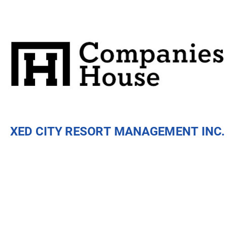 XED CITY RESORT MANAGEMENT INC. | Companies House Registry Search